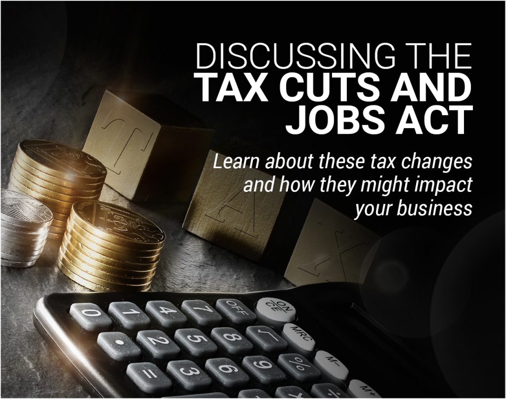 Business Highlights of the 2017 Tax Cuts and Jobs Act - Obermayer ...