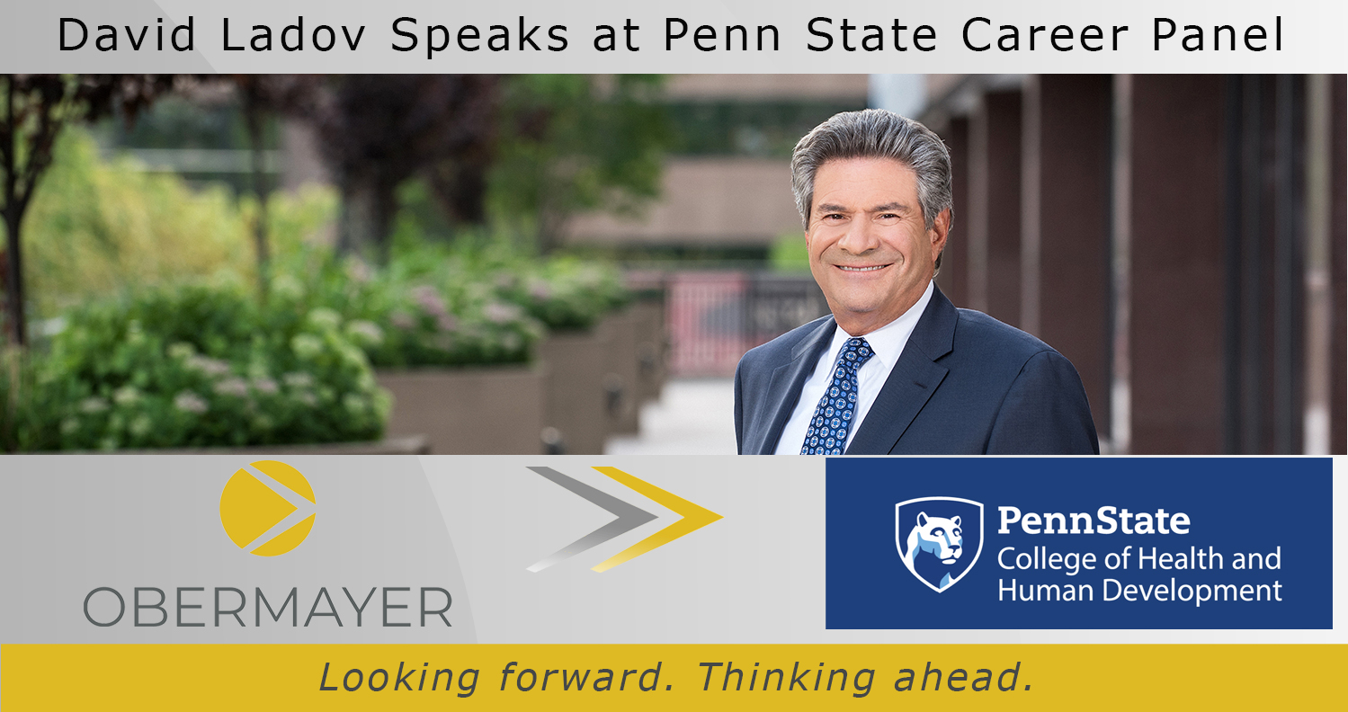 David Ladov Speaks at Penn State Career Panel - Obermayer Rebmann ...