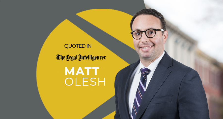Matthew S. Olesh | Philadelphia Commercial Litigation Attorney ...